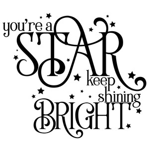 Silhouette Design Store - View Design #271843: you're a star keep ...