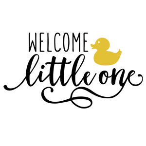Silhouette Design Store - View Design #153394: welcome little one phrase