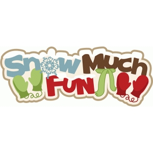 Silhouette Design Store - View Design #72218: snow much fun title