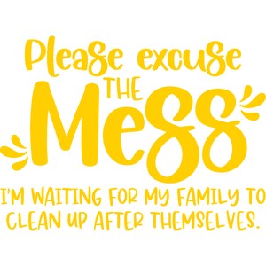 Silhouette Design Store - View Design #376178: please excuse the mess